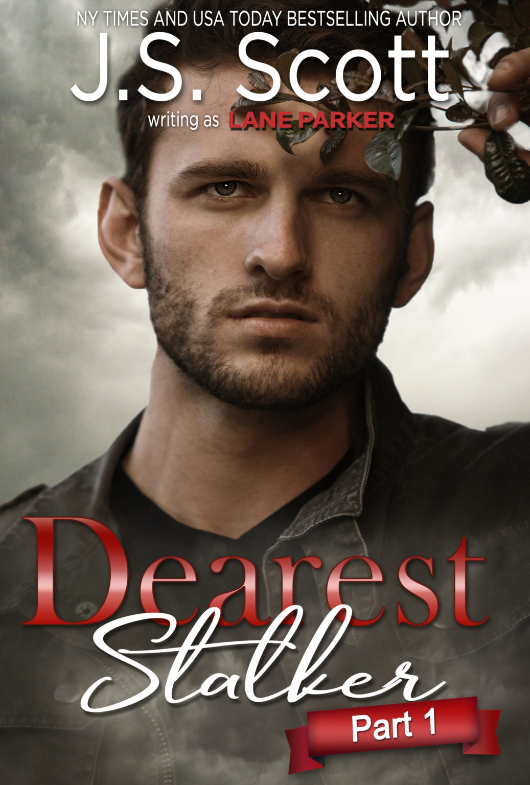 Dearest Stalker: A Complete Collection – Author JS Scott